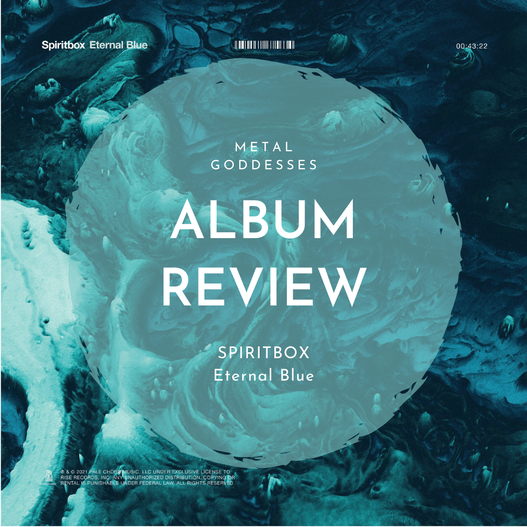 Album review: Spiritbox – Eternal Blue – Metal Goddesses